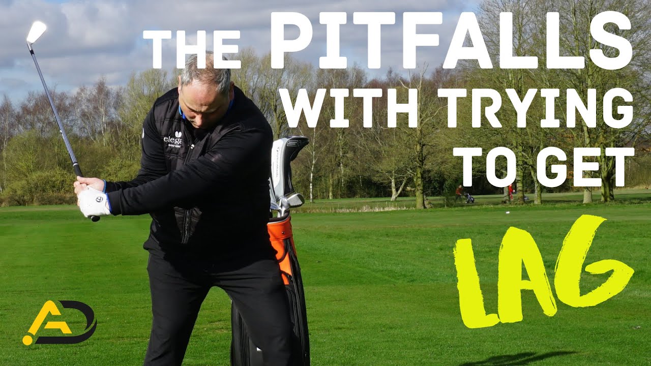 Why Most Golfers Fail at Creating Lag