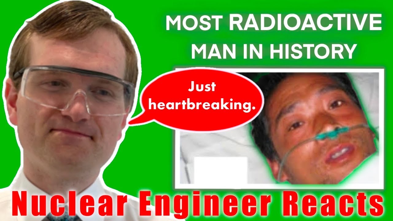 Nuclear Engineer Reacts to Peaked Interest "The Most Radioactive Man in ...
