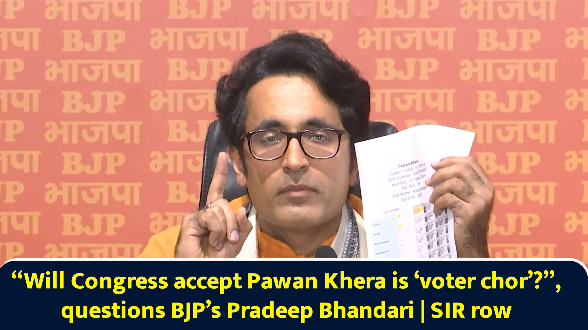  Will Congress Accept Pawan Khera Is voter Chor Questions BJP s