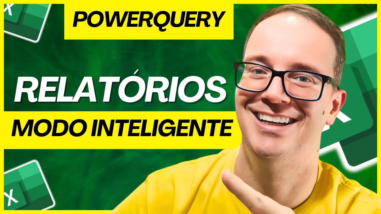 Crie Relatórios Rápidos e Eficientes no Excel com Power Query