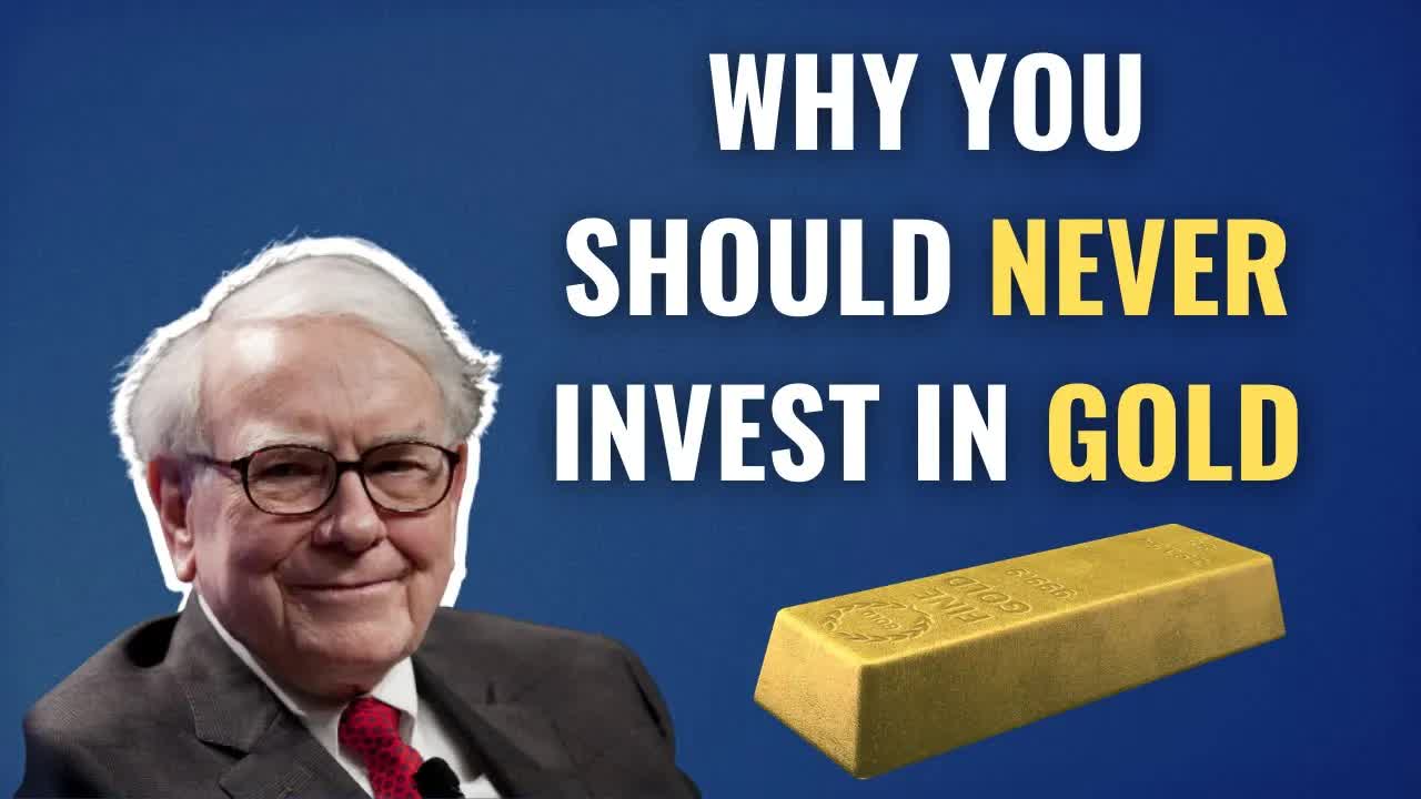 Warren Buffett: Why gold is a bad investment