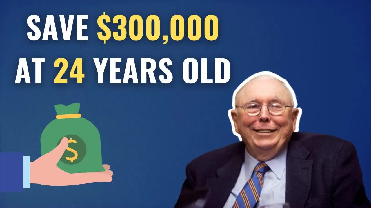 This advice from Charlie Munger helped me save $300,000 at 24 Years Old