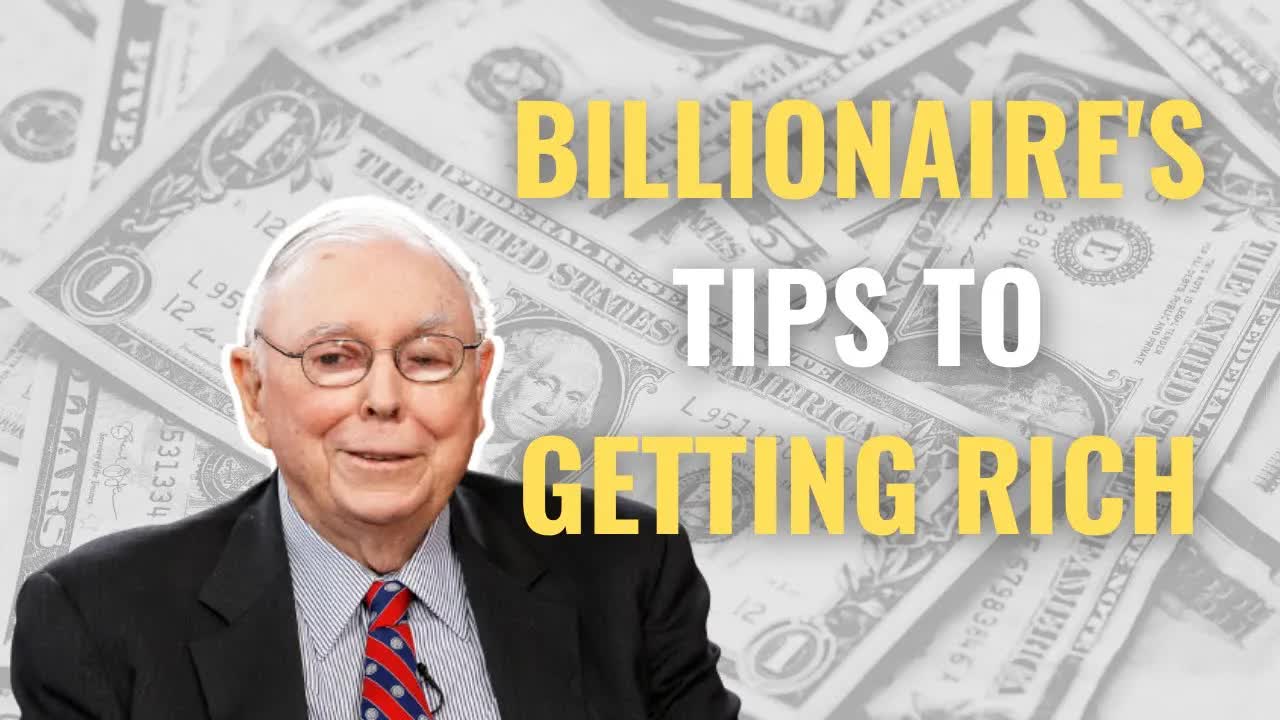Charlie Munger's 10 secrets to getting rich