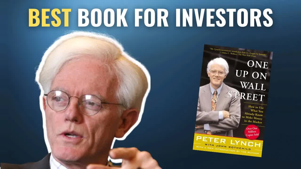 Peter Lynch: One up on Wall Street (12 minute summary)