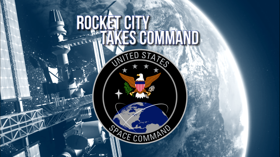 Rocket City takes Command: U.S. Space Command Headquarters coming to ...