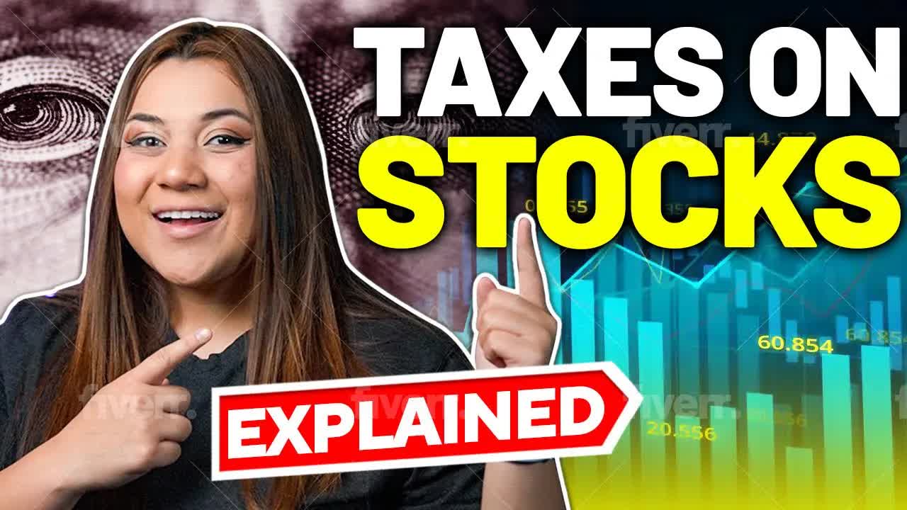 Taxes on stocks explained | Capital gains taxes for beginners