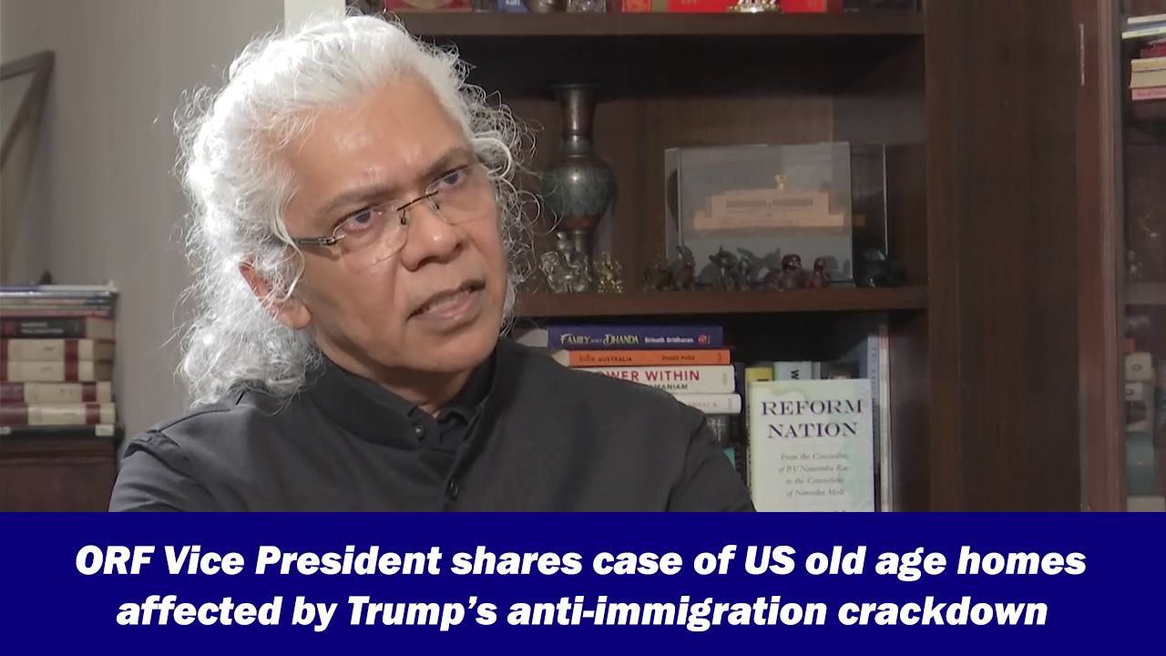 ORF Vice President shares case of US old age homes affected by Trump’s ...