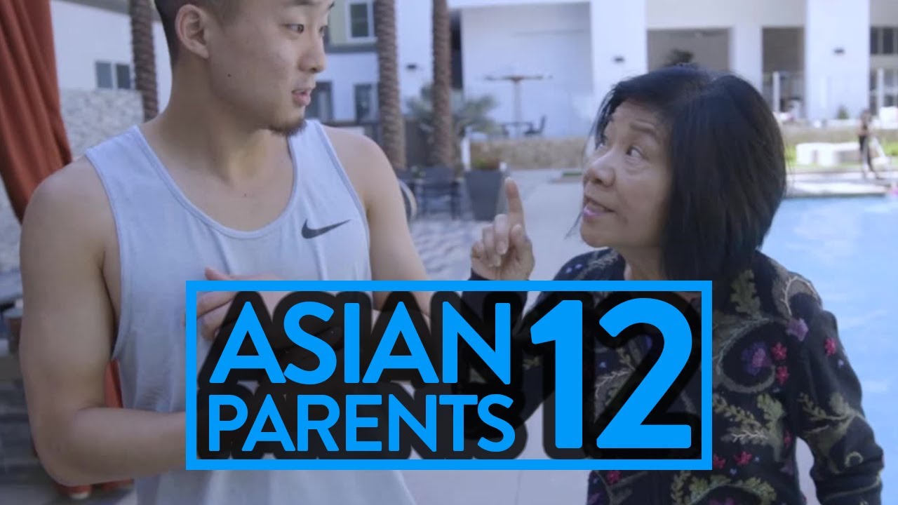 10 Hilariously Accurate Things Asian Parents Do