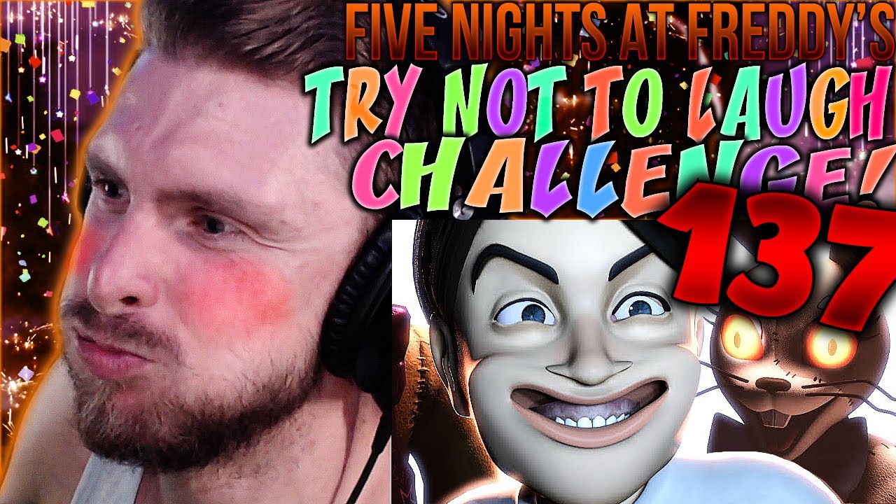 FNAF try not to laugh challenge reaction