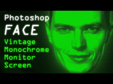 Photoshop: Create a Vintage, Monochrome Monitor Face Portrait!