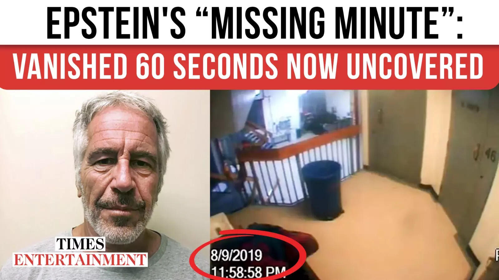 Epstein’s Final Hours: The ‘MISSING Minute’ Prison Video Is Finally ...