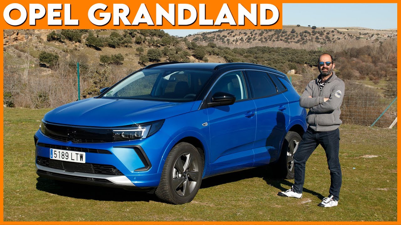 Opel Grandland – El SUV Que Comparte ADN con el Peugeot 3008