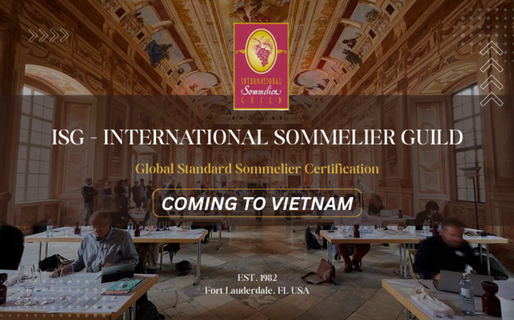 ISG - Tổ chức đào tạo & cấp chứng chỉ Sommelier quốc tế sẽ đến Việt Nam