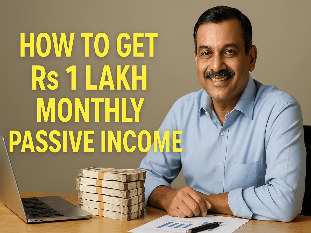 Smart investment: How can you get Rs 1 lakh monthly passive income
