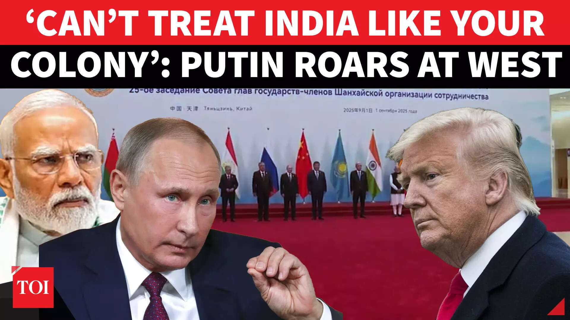 ‘India & China Are Not Colonies’ Putin Roars; Slams West’s Sanctions ...