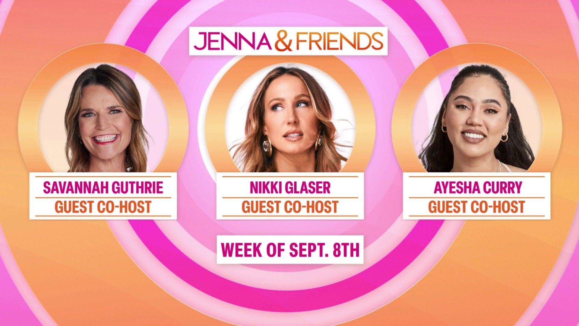 Jenna Announces Nikki Glaser, Ayesha Curry as Guest Co-Hosts