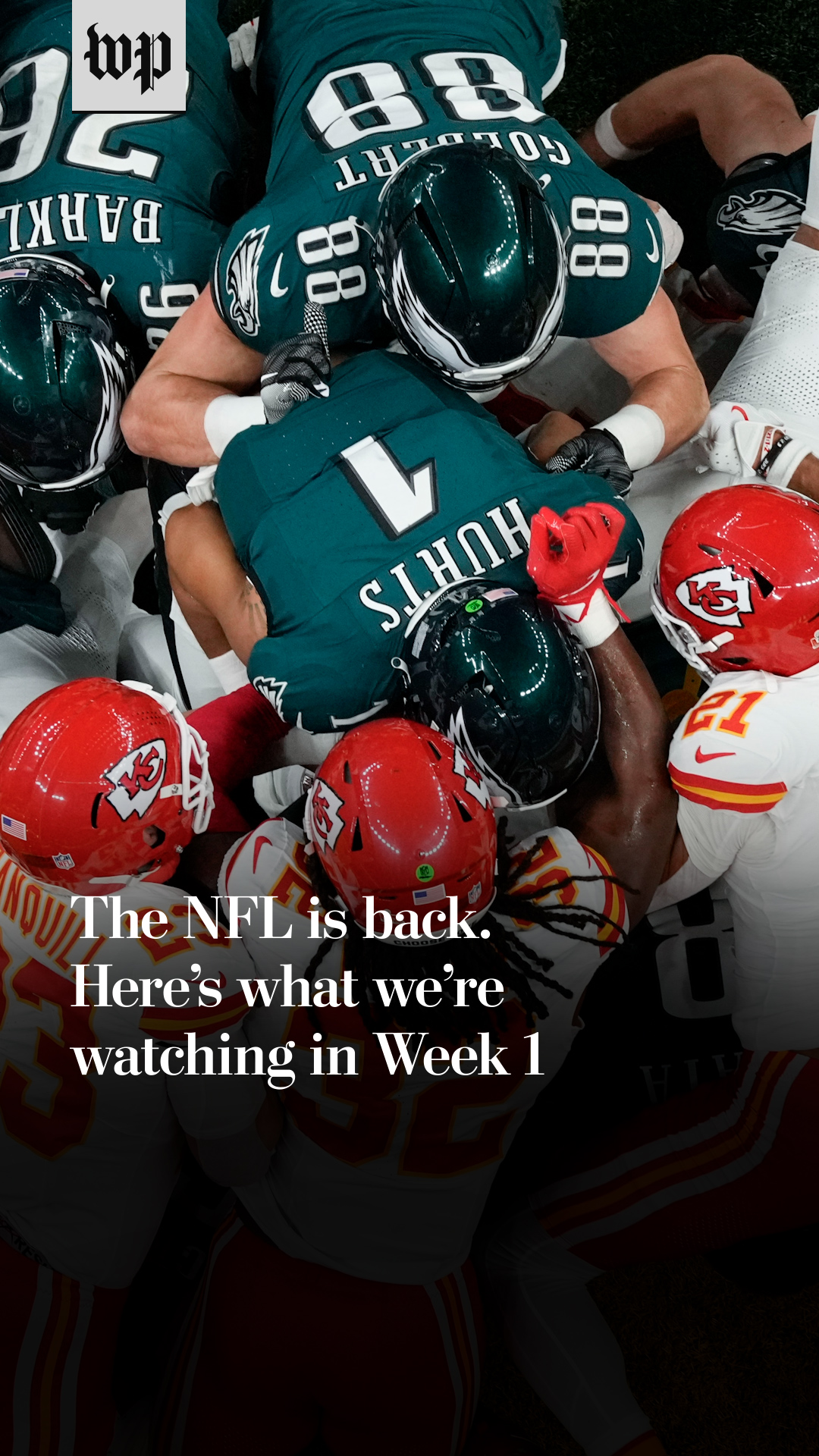 The NFL is back. Here’s what we’re watching in Week 1