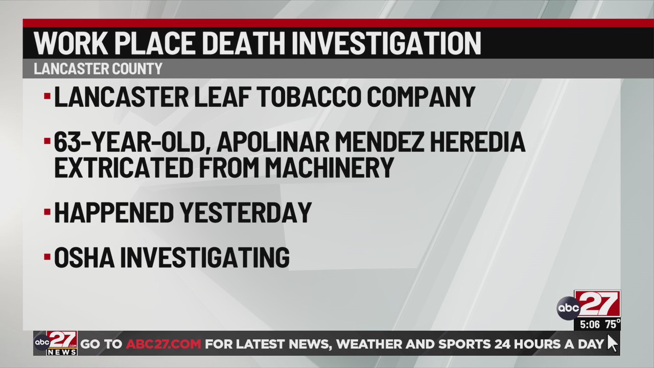 Lancaster County Coroner, OSHA investigating workplace death