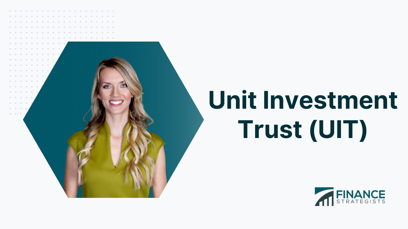 Unit Investment Trust (UIT)