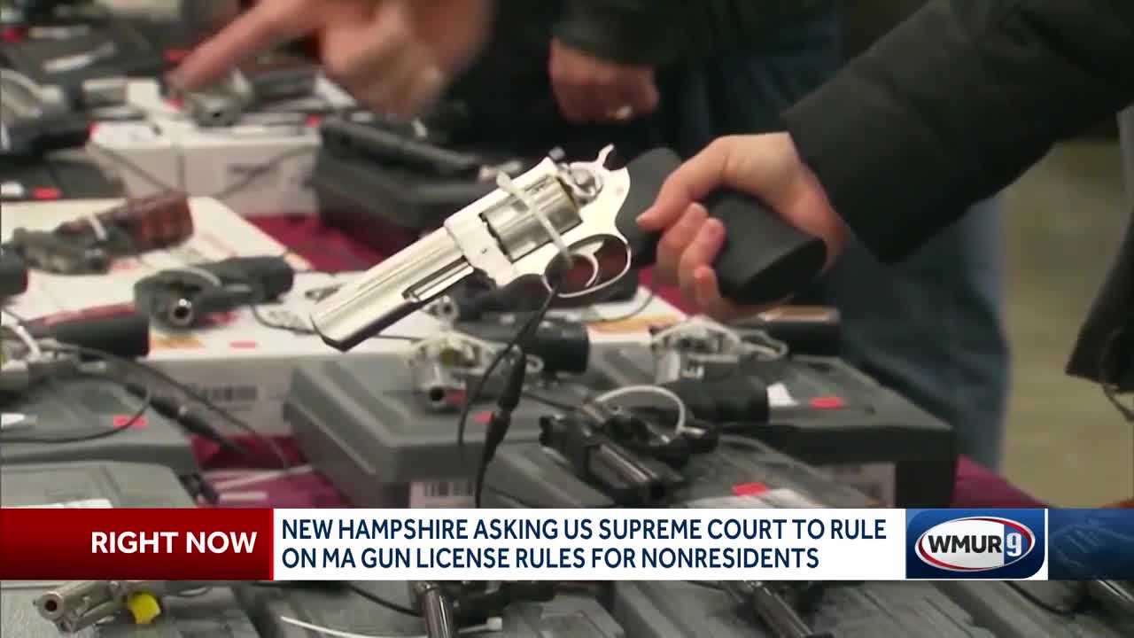 NH asking US Supreme Court to rule on Mass. gun license rules for ...