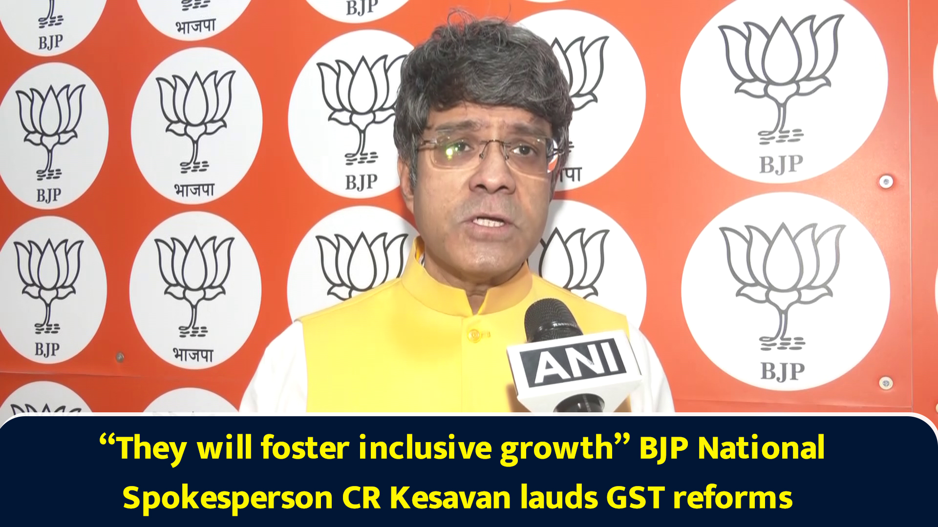 “They will foster inclusive growth” BJP National Spokesperson CR Kesavan lauds GST reforms