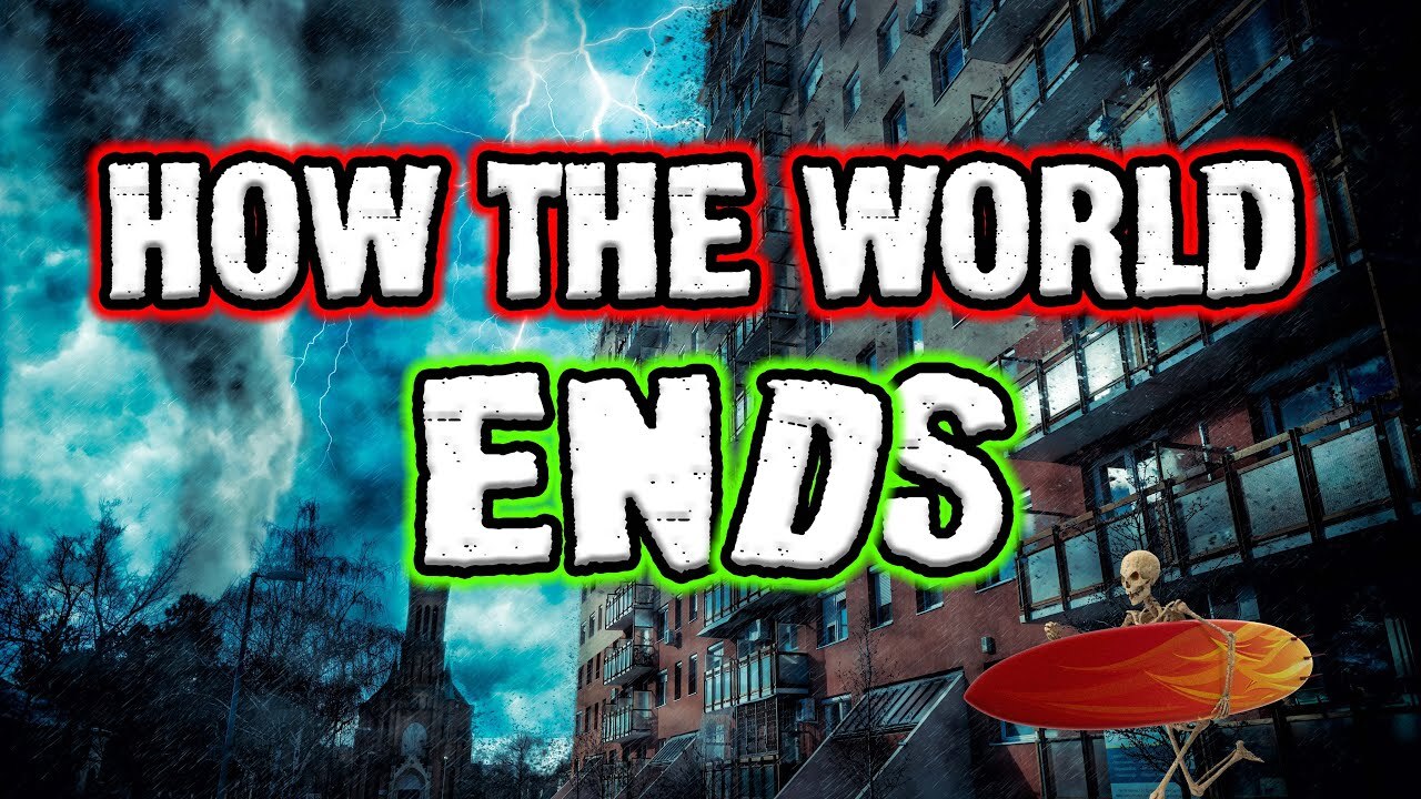 Scientists outline 10 potential scenarios for the end of the world