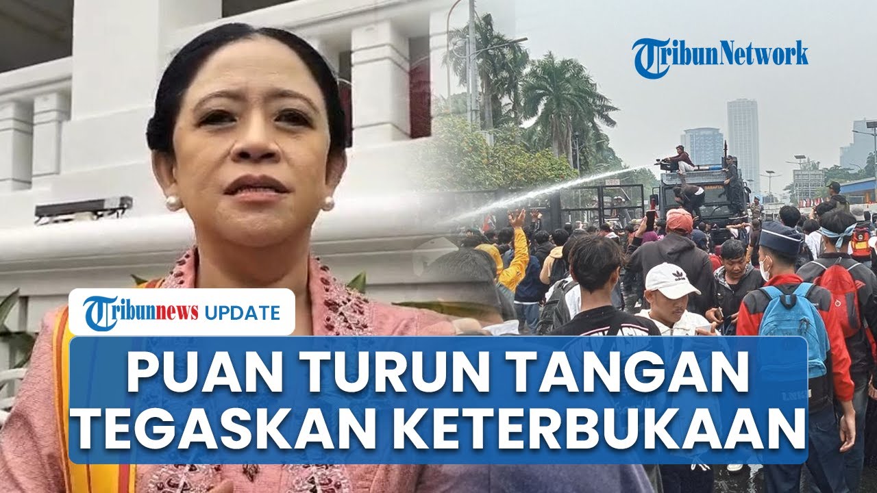 Kondisi Gedung DPR Keos Digeruduk Ratusan Massa, Puan Maharani Turun Tangan Tegaskan Keterbukaan