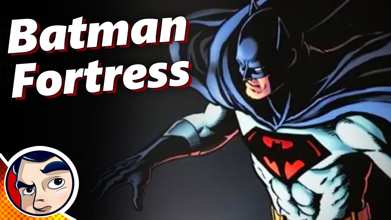 Batman Becomes Superman in Fortress Story