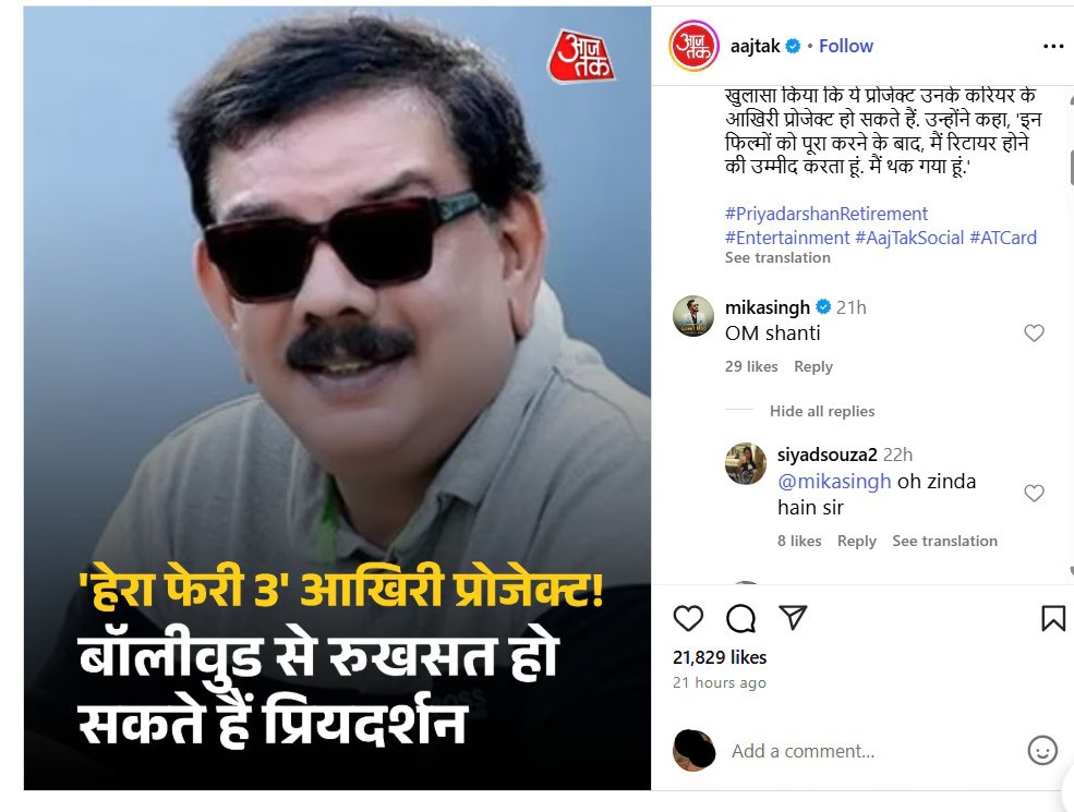 Mika Singh mistakes Priyadarshan's retirement as death, trolled for Om ...
