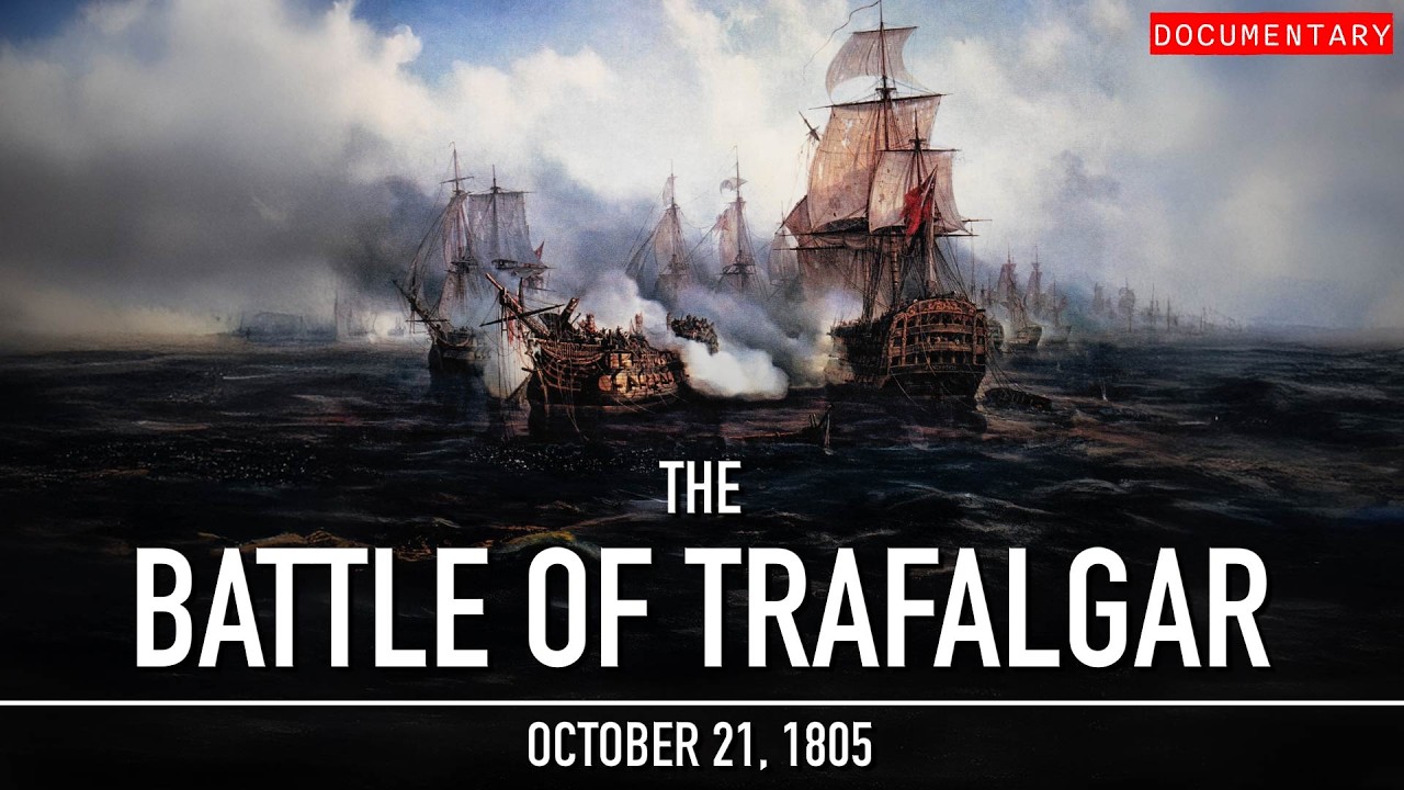 Trafalgar: The Greatest Naval Battle in History