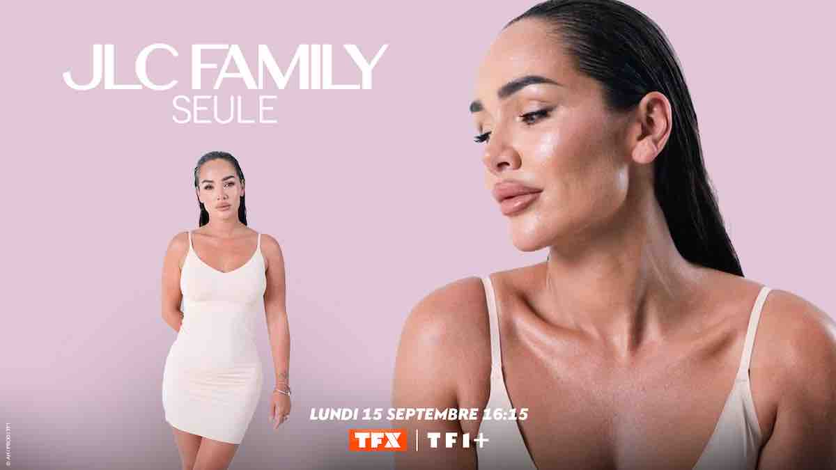 « JLC Family : Seule » : lancement le 15 septembre sur TFX