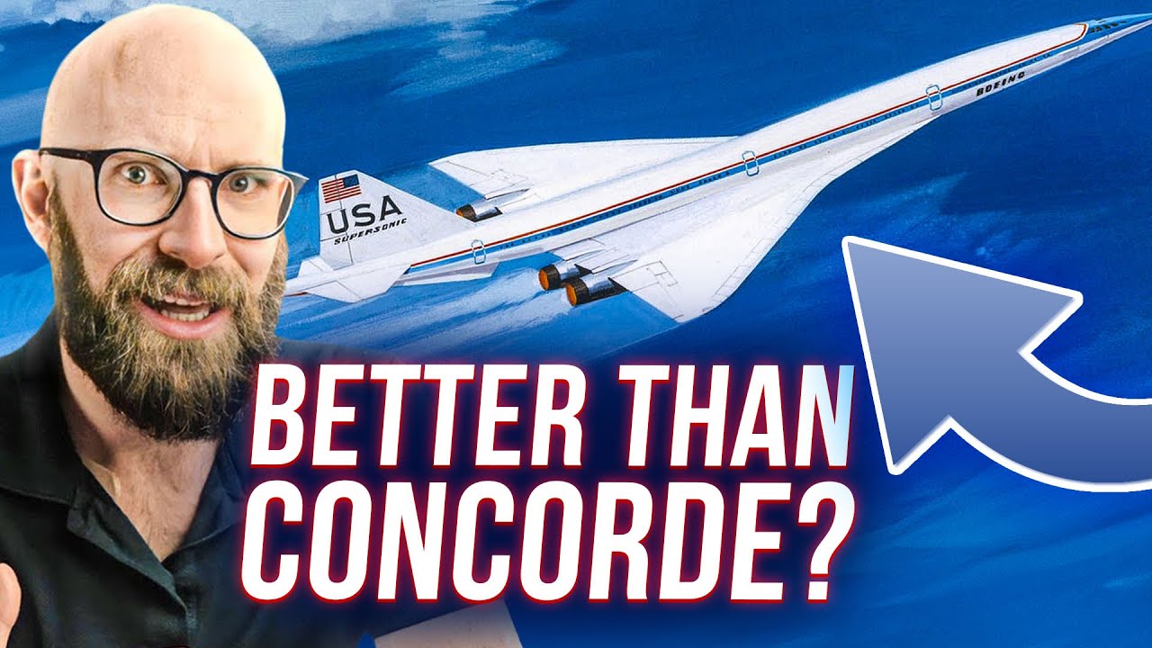 Boeing 2707: The Rise and Fall of America’s Concorde Rival