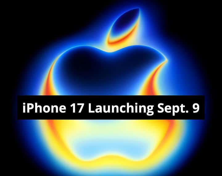 Confirmed: Apple iPhone 17 Launch Date And Time In India, US, UK, UAE ...