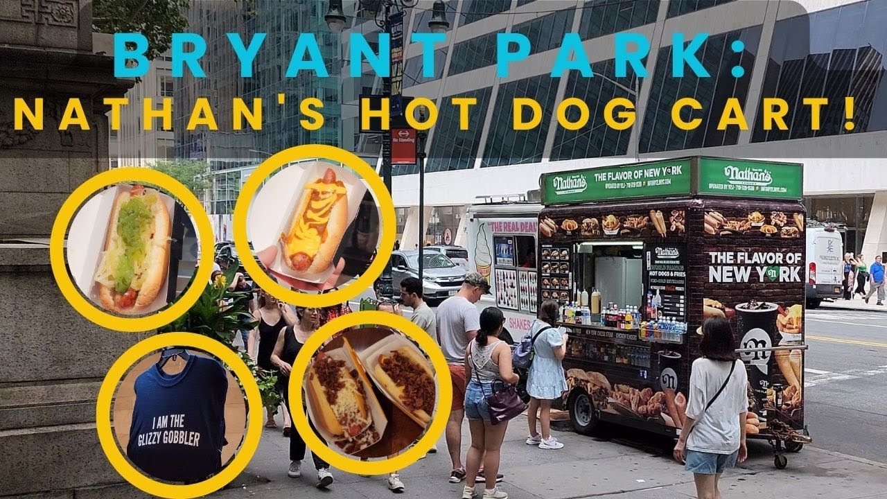 Bryant Park Nathan's Hot Dog Cart - With Special Guest MARCUS - NYC Hot ...