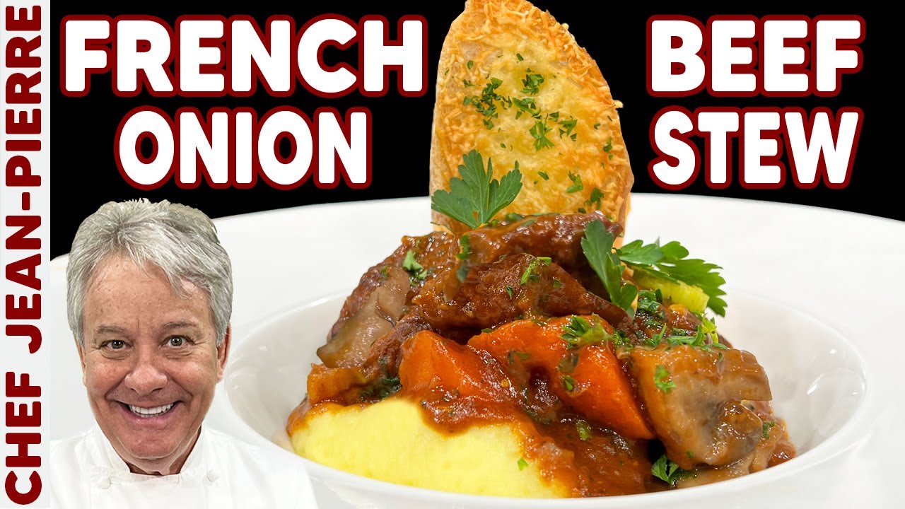 French Onion Beef Stew | Chef Jean-Pierre