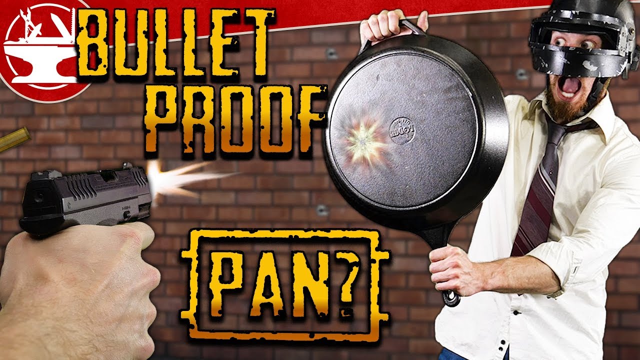 Building the Ultimate Bulletproof Frying Pan from PUBG