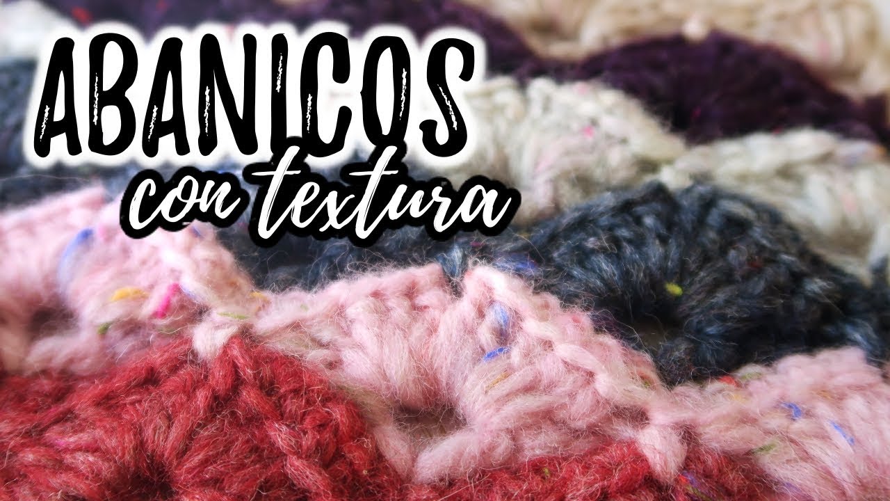 Tutorial Punto Abanicos en Relieve a Crochet con Reseña Cyrcus DHG