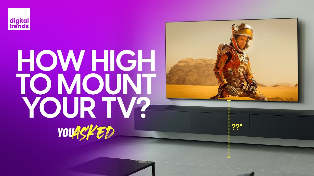 How High Should You Mount Your Tv
