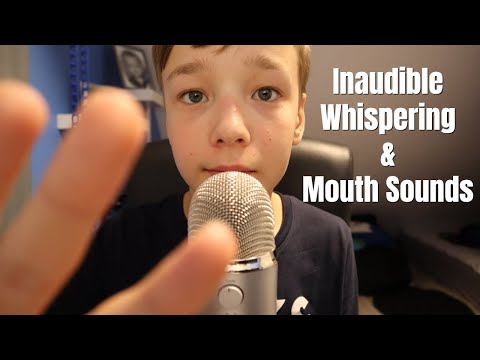 ASMR Inaudible Whispering & Inaudible Trigger Words + Mouth Sounds ...