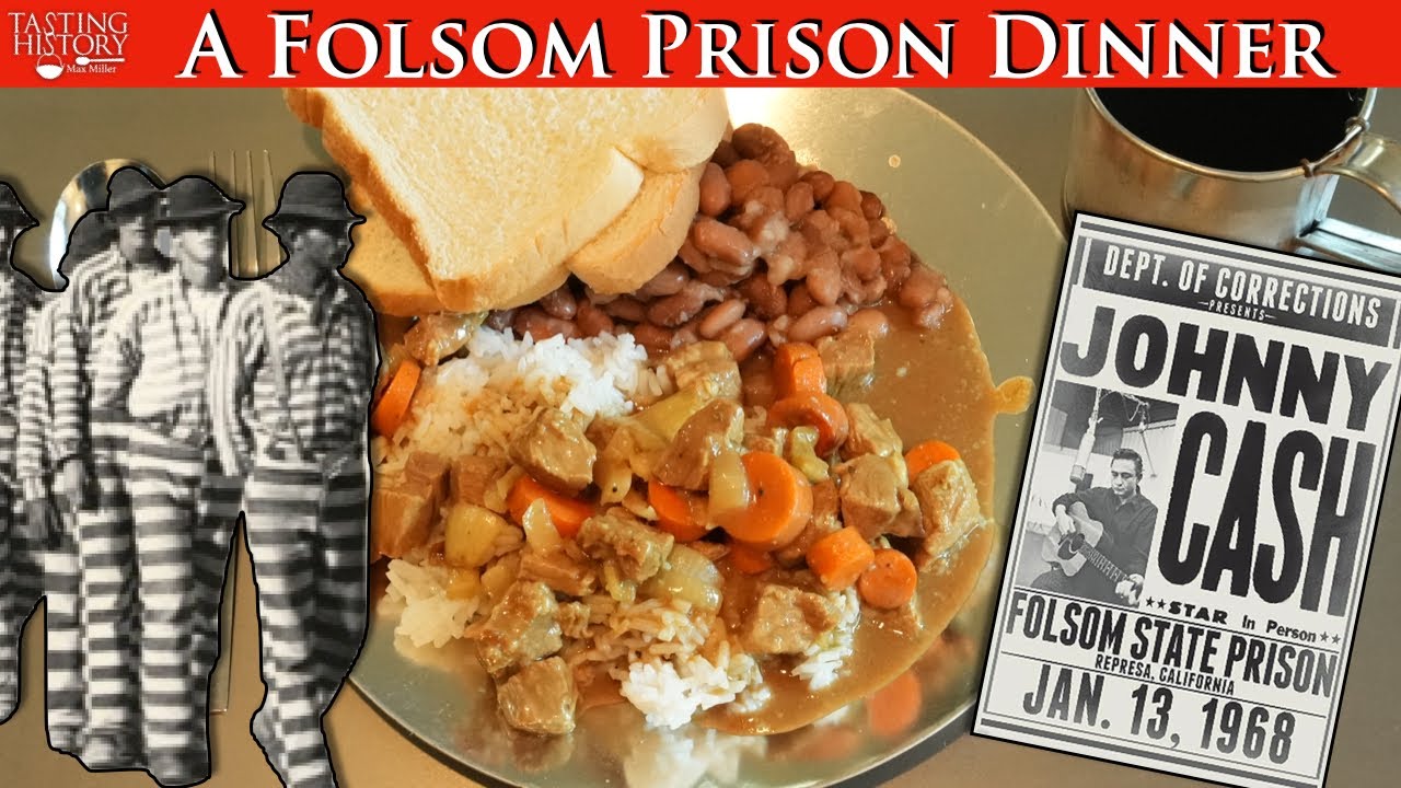 What Did Prisoners Eat at Folsom in 1925?