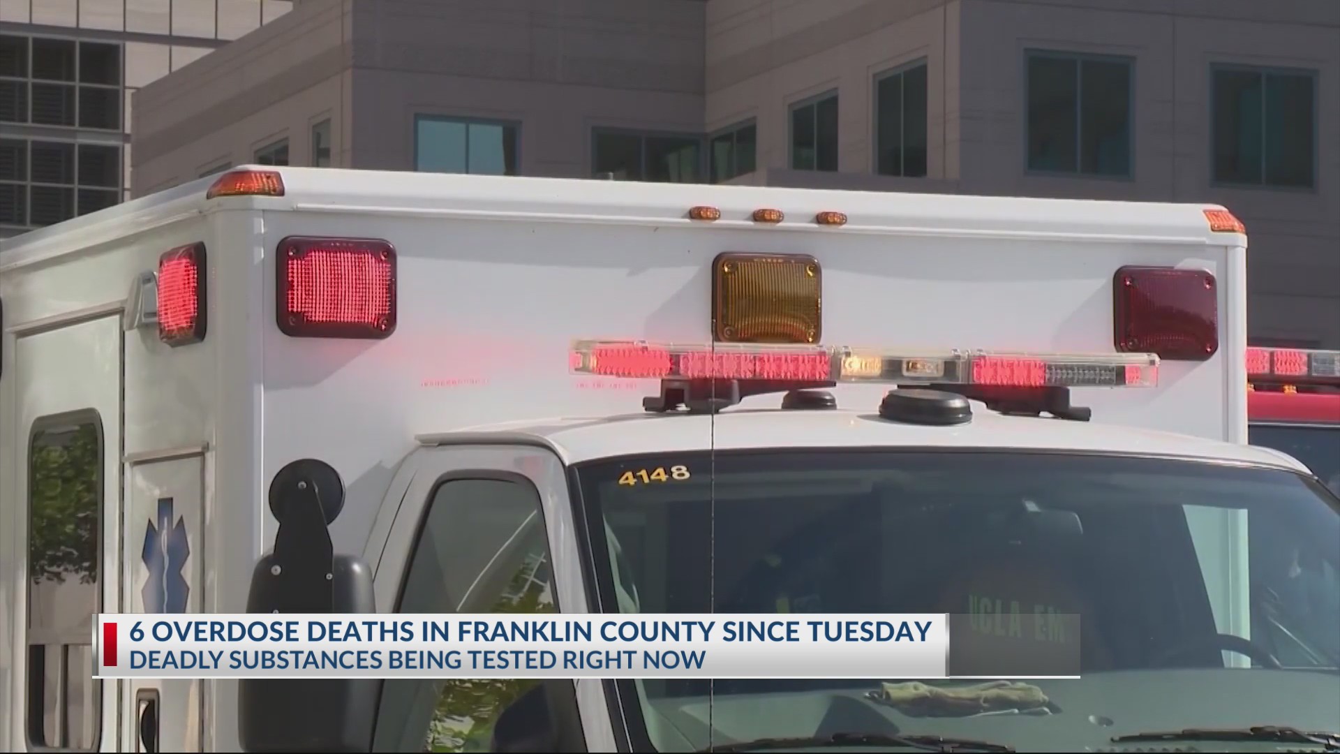 6 overdose deaths reported in Franklin County since Tuesday