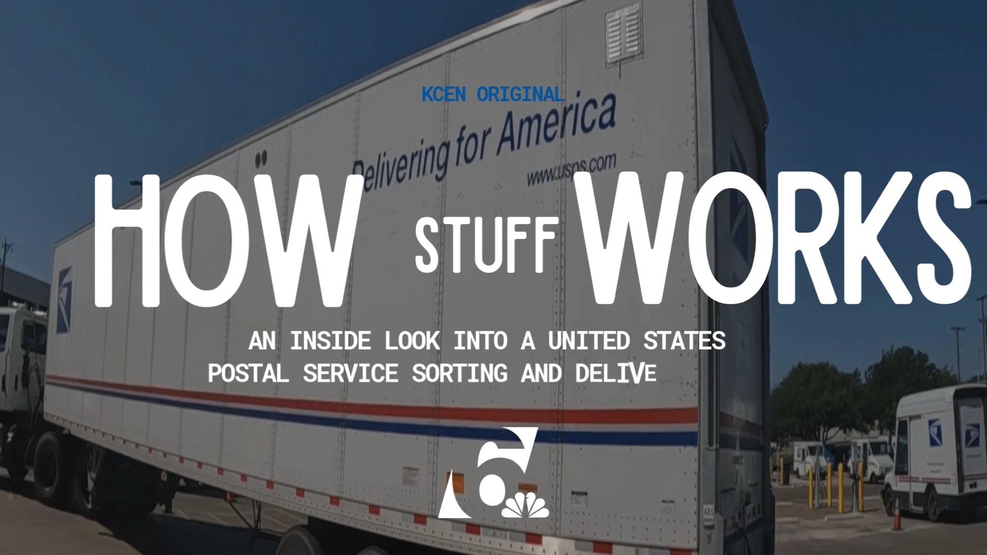How Stuff Works: An inside look at a USPS Sorting and Delivery Center