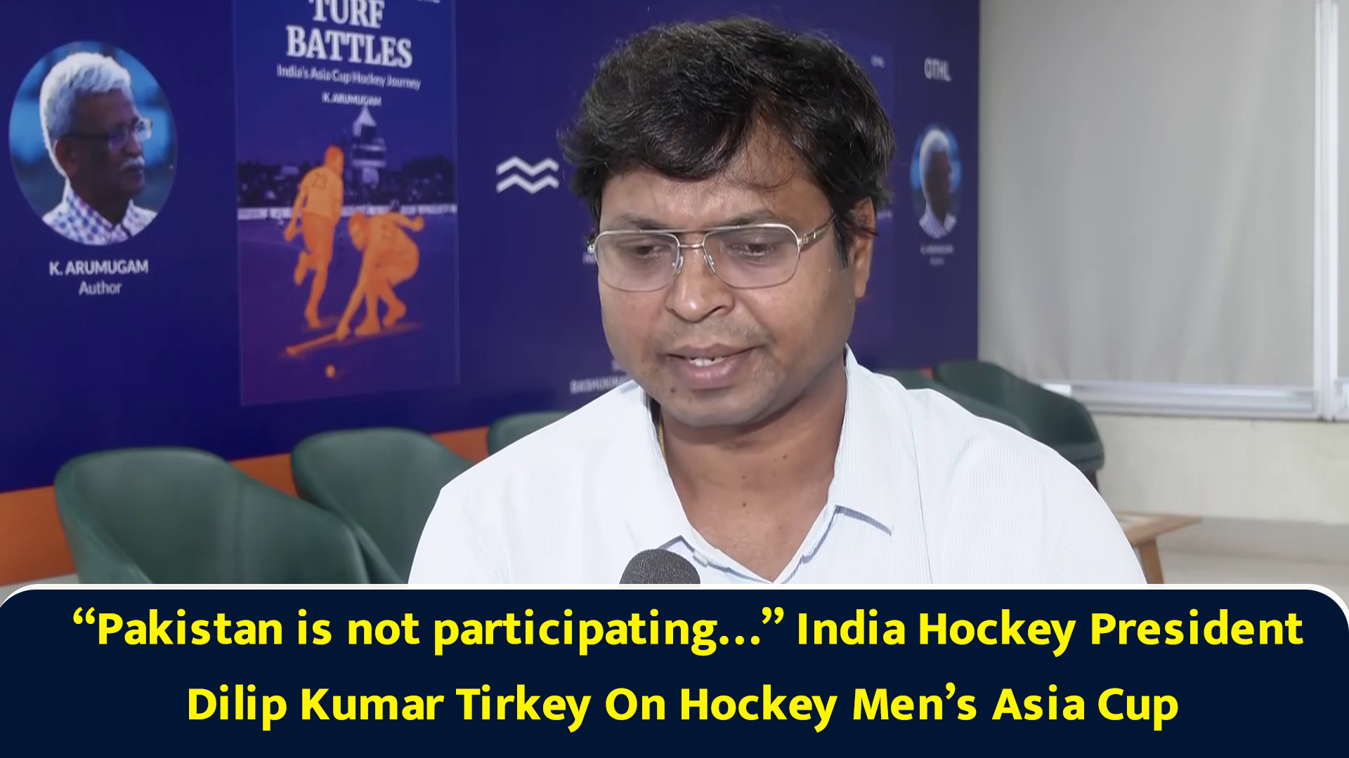 “Pakistan is not participating…” India Hockey President Dilip Kumar ...