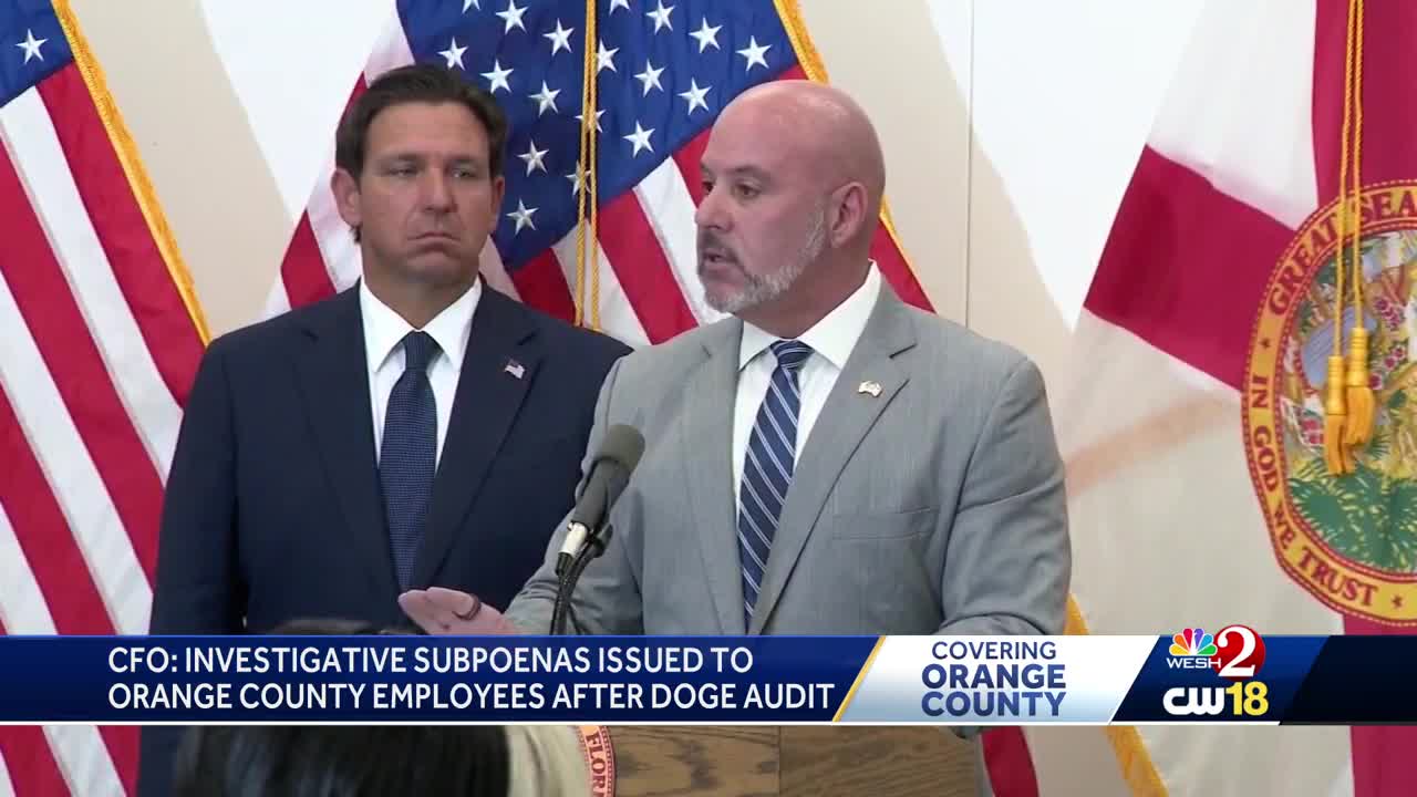 Florida CFO subpoenas Orange County employees over document tampering ...