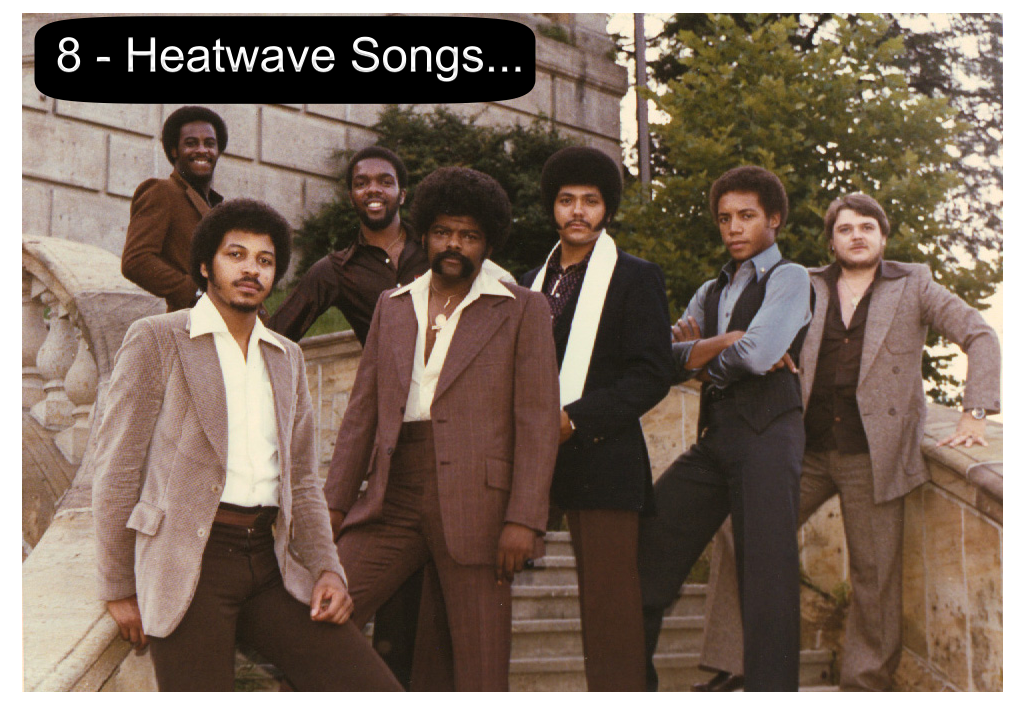 8 Heatwave Songs That Defined Funk and Disco.