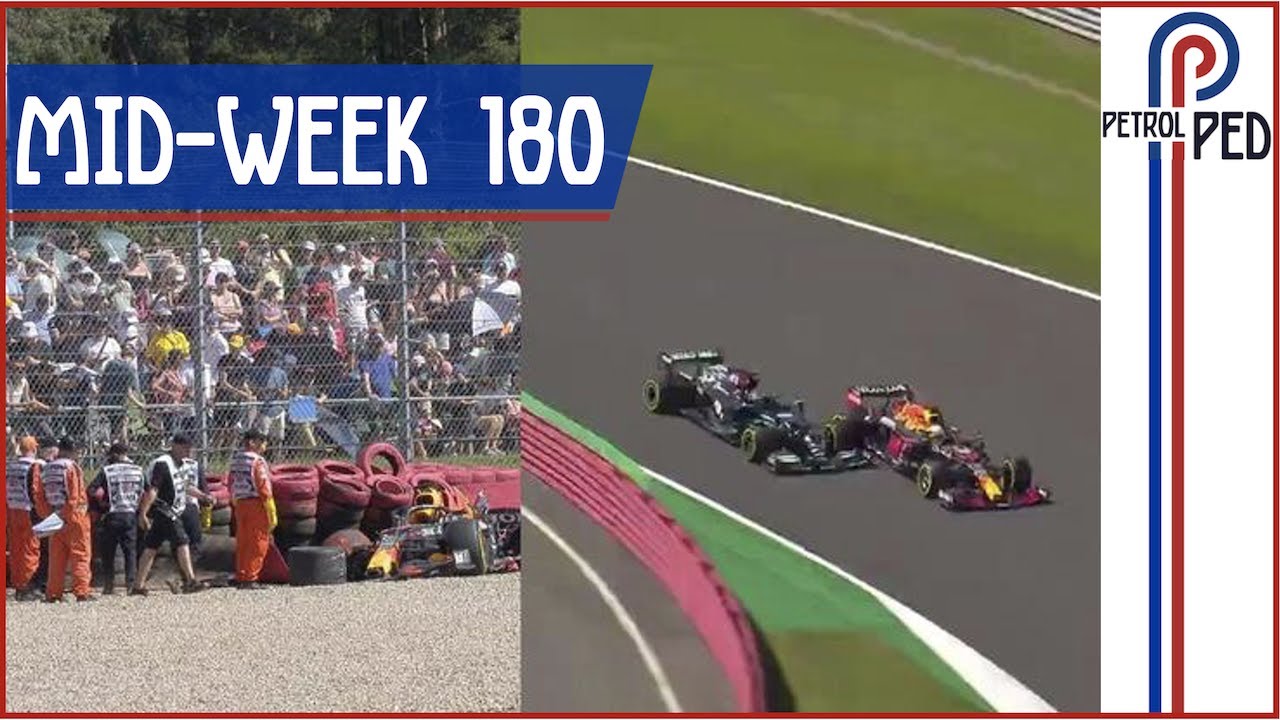 MID-WEEK 180 – Lewis vs Max incident