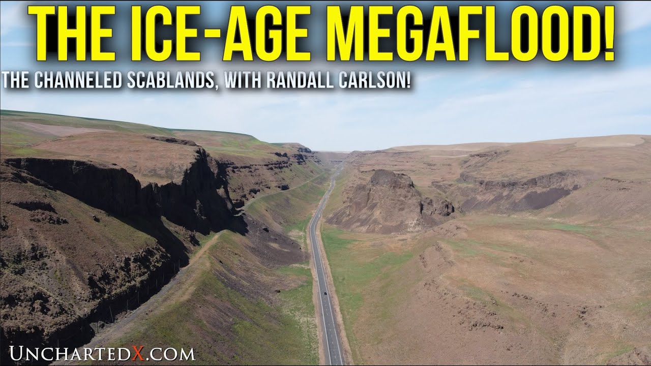 Megaflood Landscapes of the Channeled Scablands | The North American Floods
