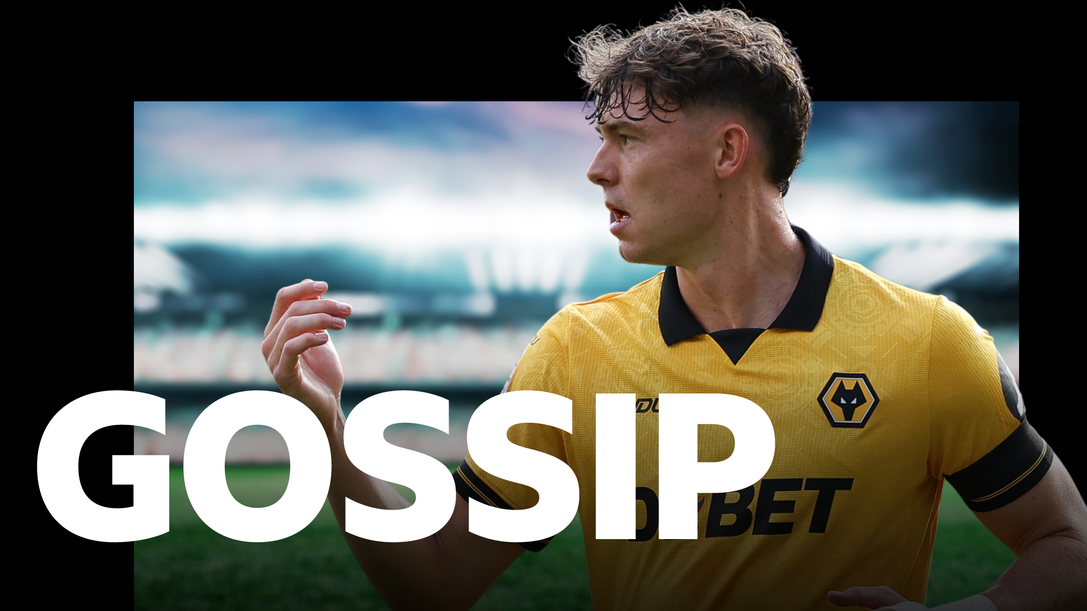 Wolves want to keep Strand Larsen - Friday's gossip
