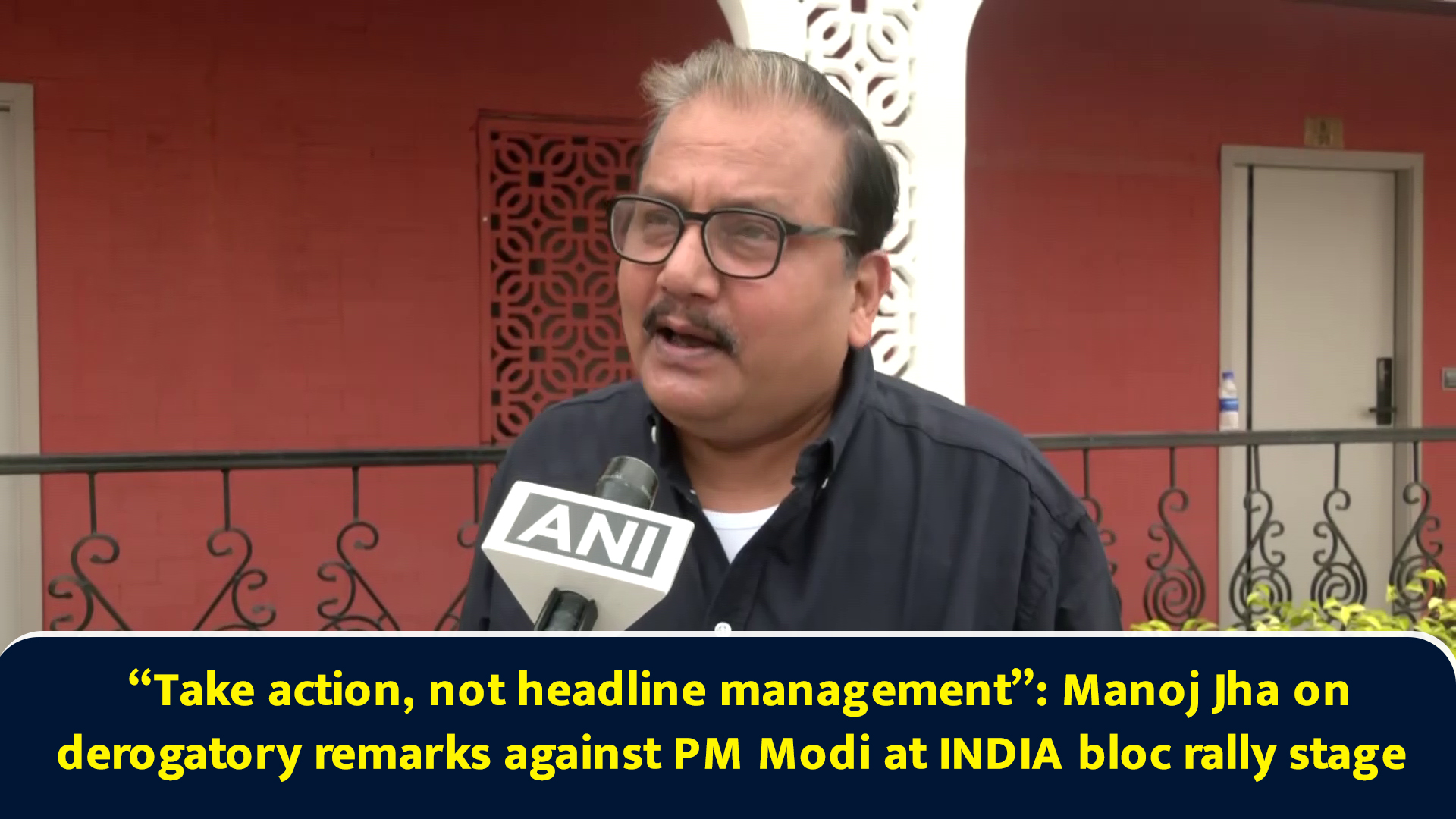 “Take action, not headline management”: Manoj Jha on derogatory remarks ...