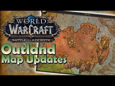 Outland Map/Flight Master Updates! - Patch 8.1.5 | Battle for Azeroth